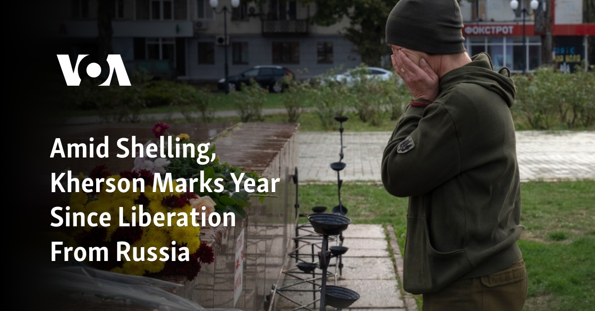 Amid Shelling, Kherson Marks Year Since Liberation From Russia