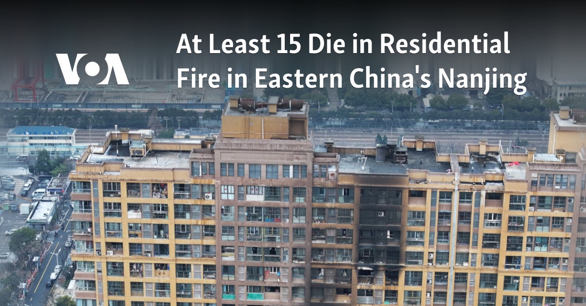 At Least 15 Die in Residential Fire in Eastern China's Nanjing