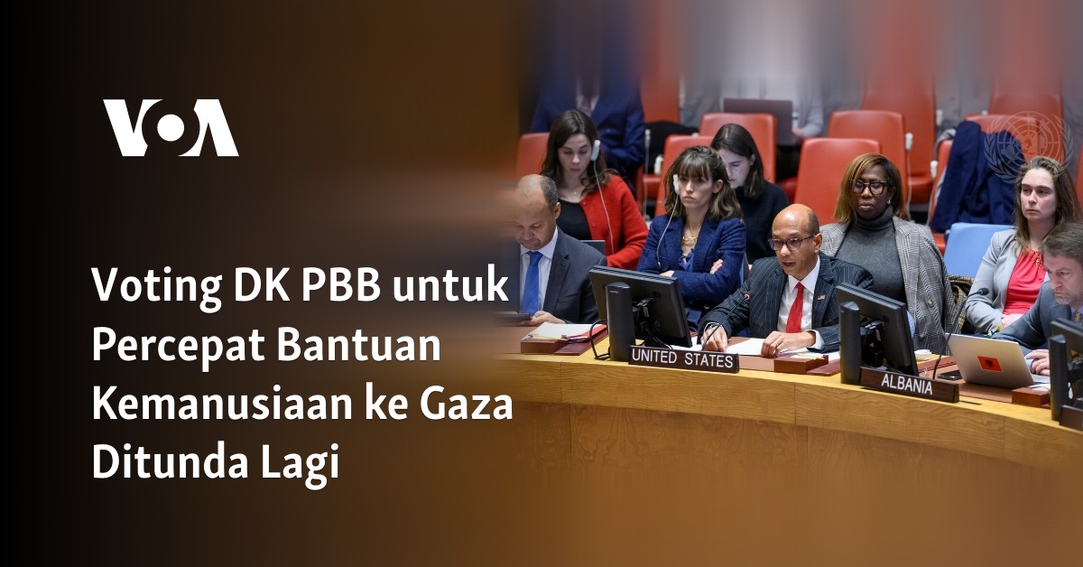 Voting DK PBB untuk Percepat Bantuan Kemanusiaan ke Gaza Ditunda Lagi