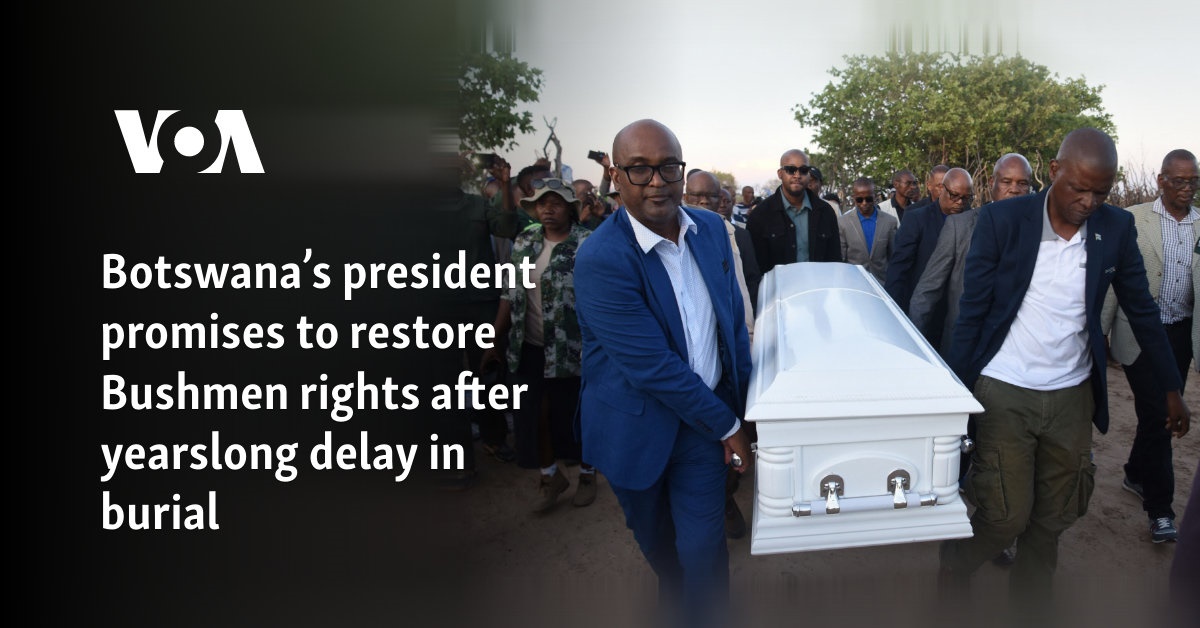 Botswana’s president promises to restore Bushmen rights after yearslong ...