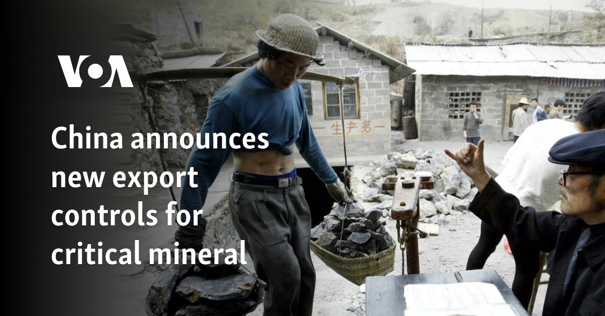 China announces new export controls for critical mineral