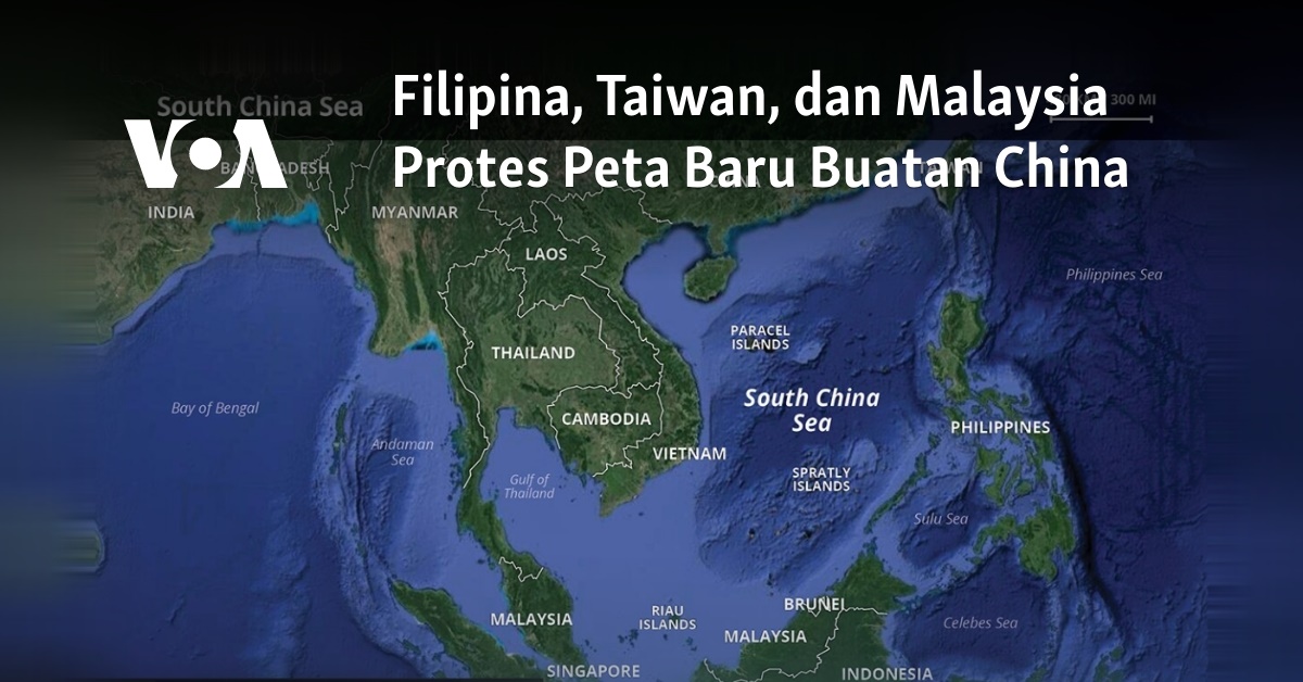Filipina, Taiwan, dan Malaysia Protes Peta Baru Buatan China