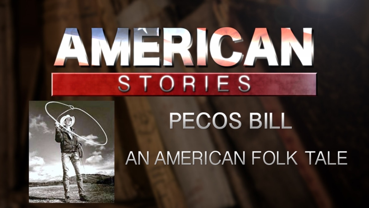'Pecos Bill,' An American Folk Tale