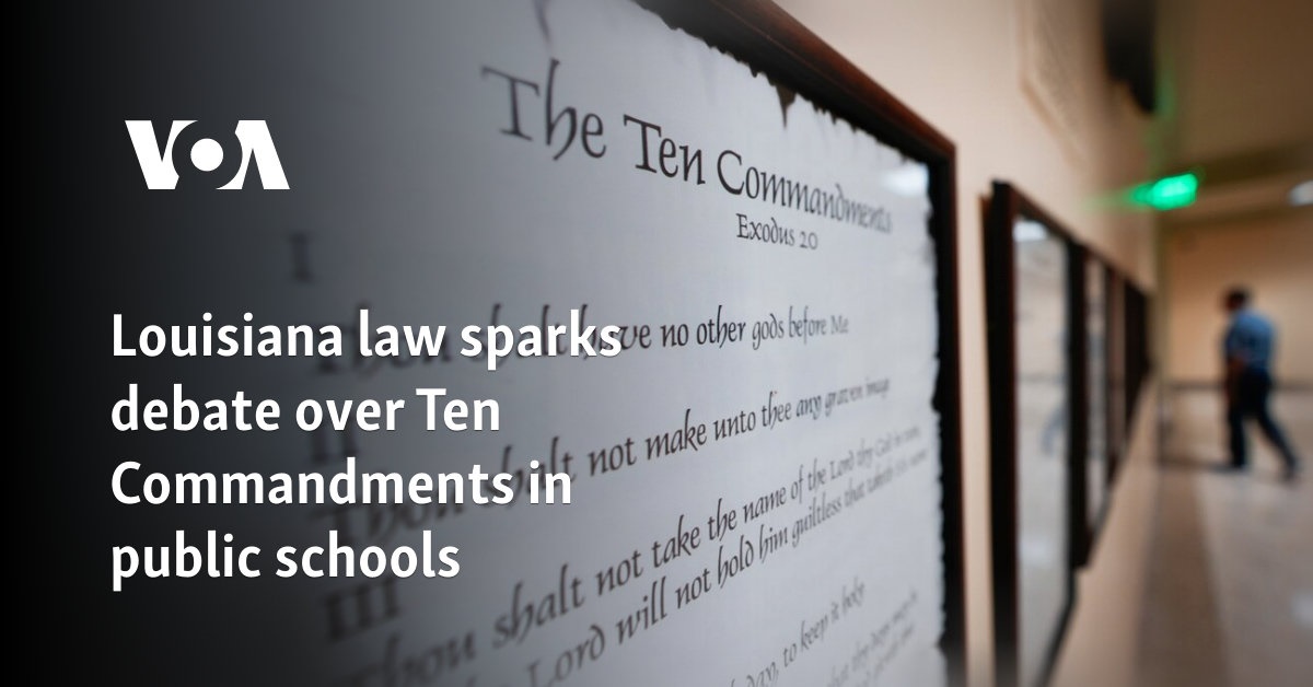 Louisiana law sparks debate over Ten Commandments in public schools