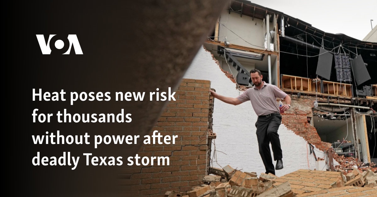 Heat poses risk for Texans without power after deadly storm