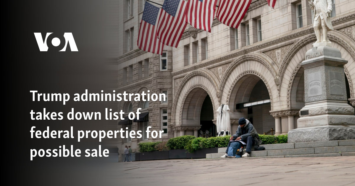 Trump administration takes down list of federal properties for possible ...