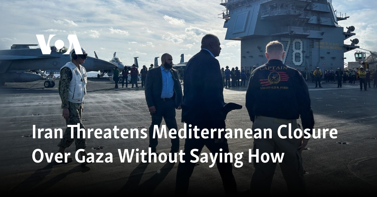 Iran Threatens Mediterranean Closure Over Gaza Without Saying How