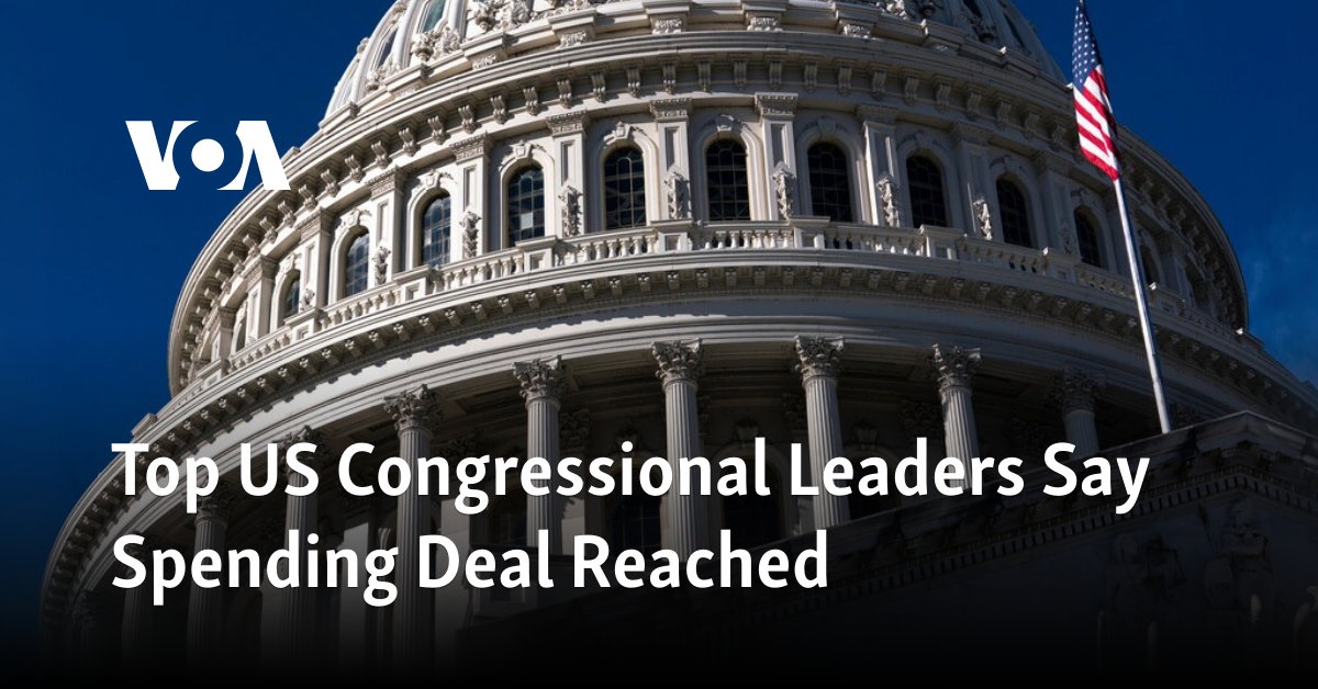 Top US Congressional Leaders Say Spending Deal Reached