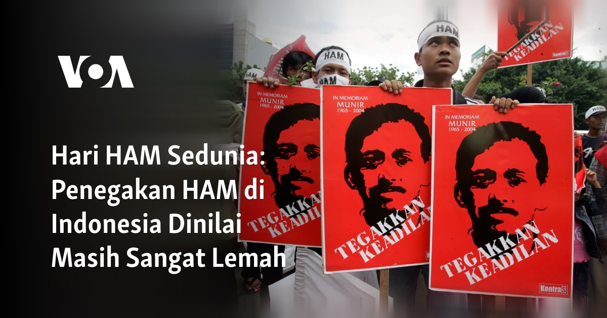 Hari HAM Sedunia: Penegakan HAM di Indonesia Dinilai Masih Sangat Lemah