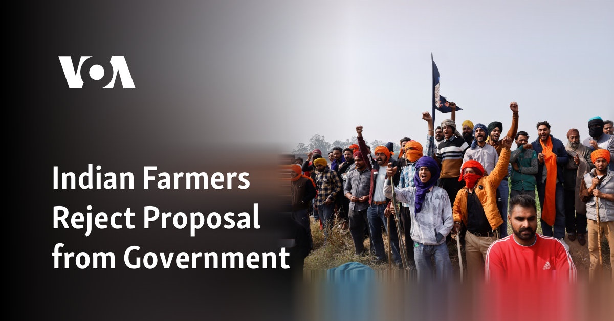 Indian Farmers Reject Proposal from Government