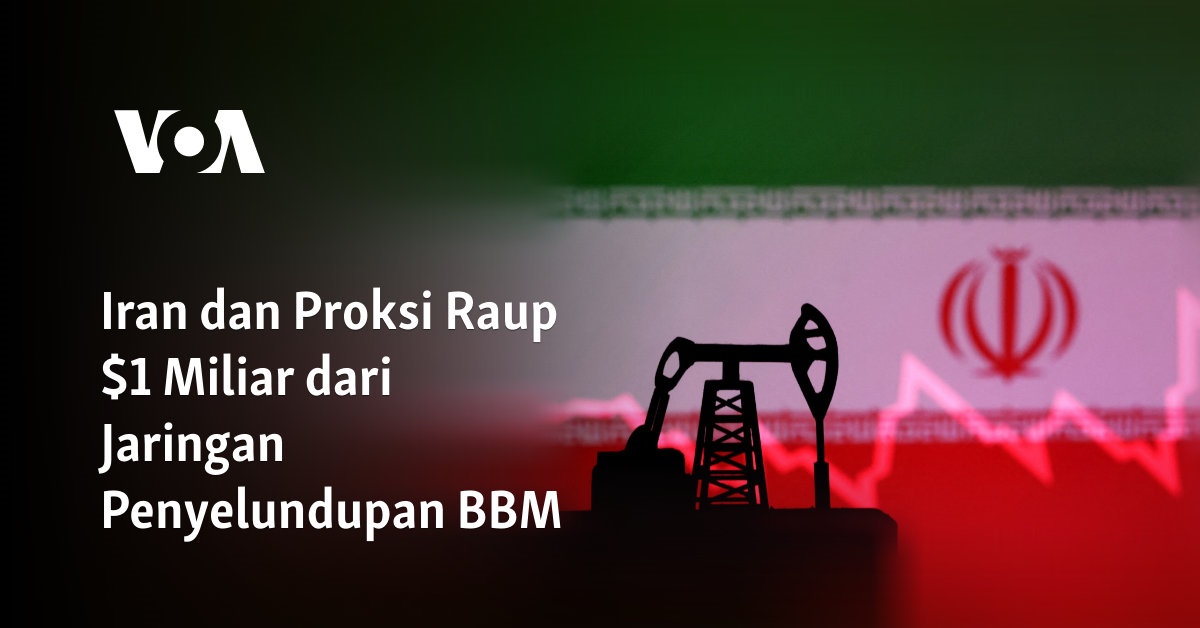 Iran dan Proksi Raup $1 Miliar dari Jaringan Penyelundupan BBM