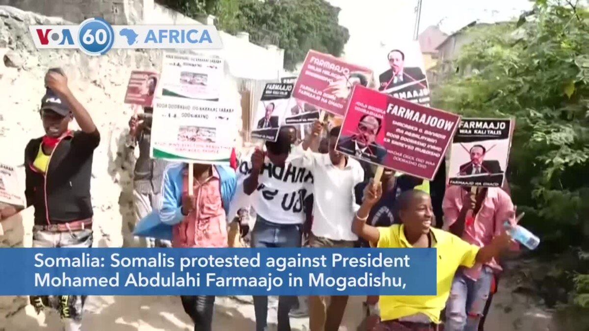 VOA60 Afrikaa - Somalis protest against President Mohamed Abdulahi ...