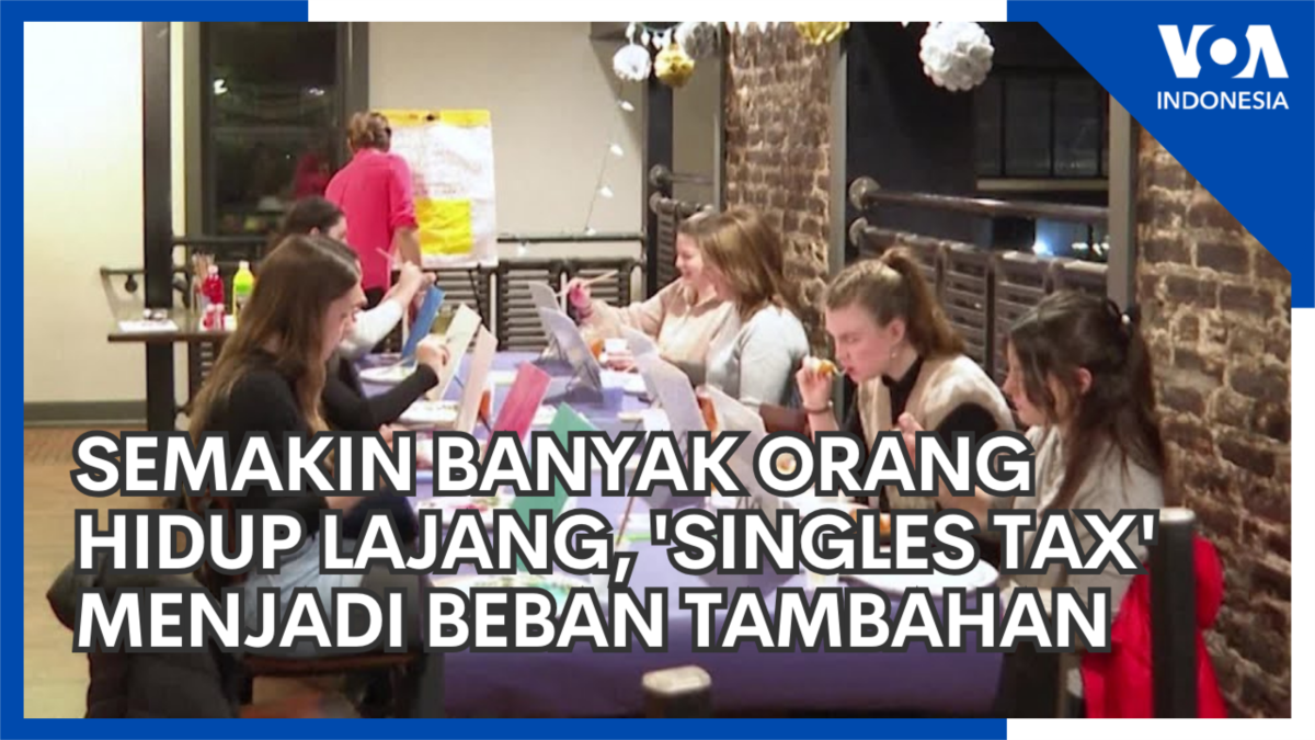 Semakin Banyak Orang Hidup Lajang, 'Singles Tax' Menjadi Beban Tambahan Semakin Banyak Orang Hidup Lajang, 'Singles Tax' Menjadi Beban Tambahan