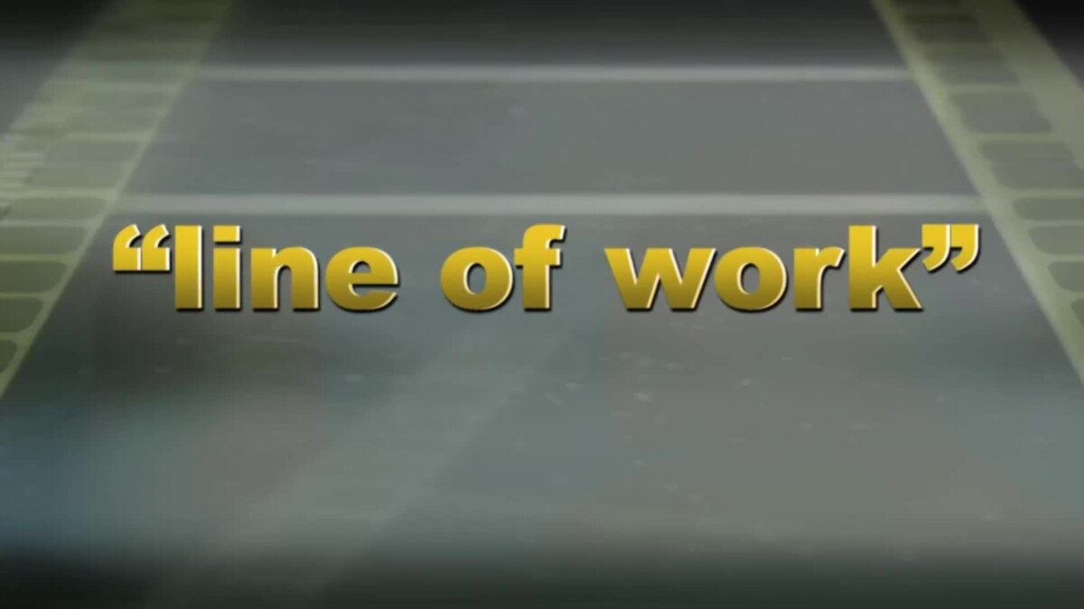 English @ the Movies: Line of work