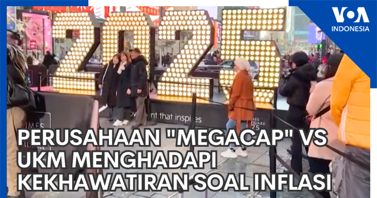 Perusahaan "Megacap" vs UKM Menghadapi Kekhawatiran soal Inflasi