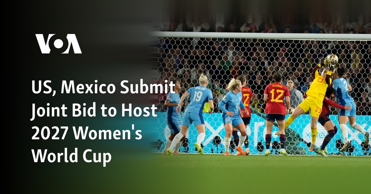 US, Mexico Submit Joint Bid to Host 2027 Women's World Cup