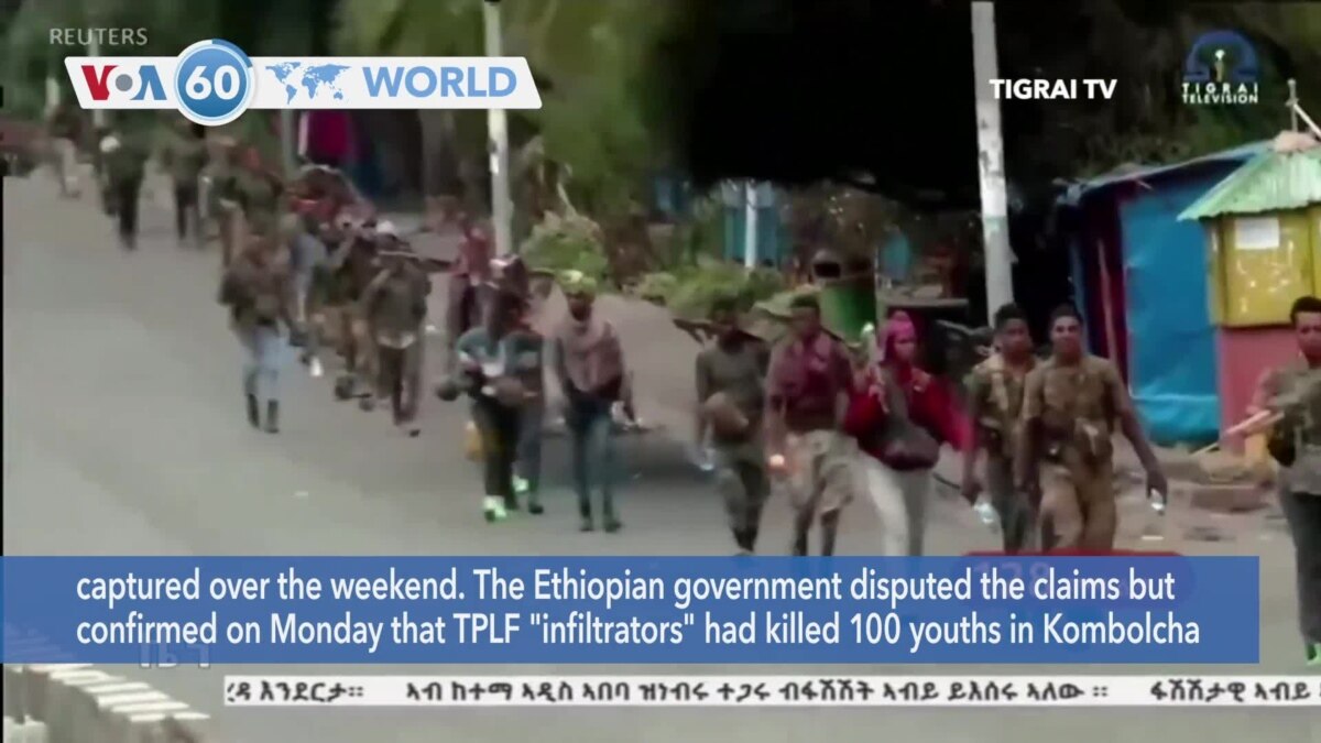 VOA60 World - Tigrayan Forces Say They Are Advancing on Addis Ababa
