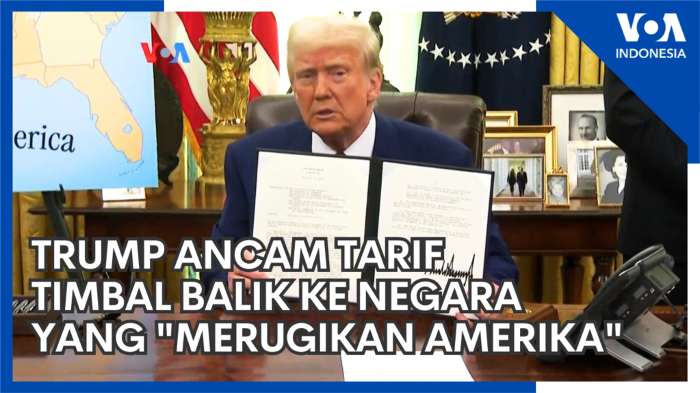 Trump Ancam Tarif Timbal Balik ke Negara yang "Merugikan Amerika"