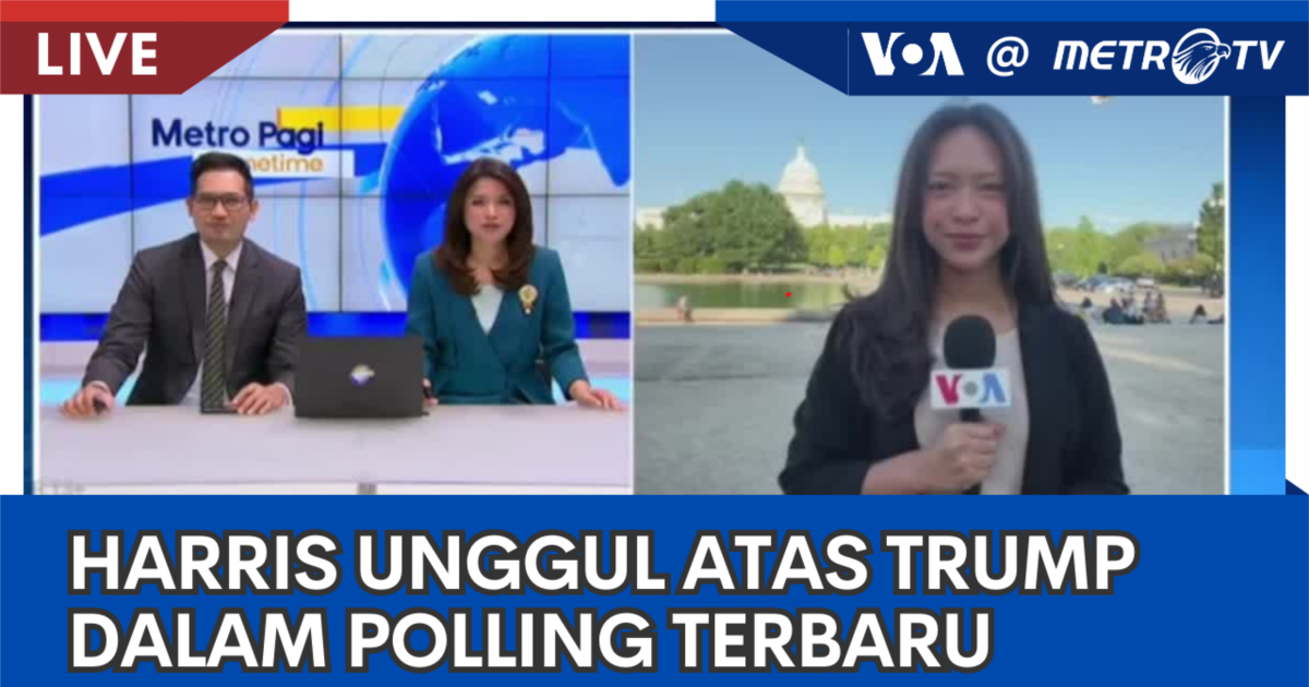 Laporan VOA untuk Metro TV: Posisi Terkini Kamala Harris vs Donald Trump pasca Konvensi Partai ...