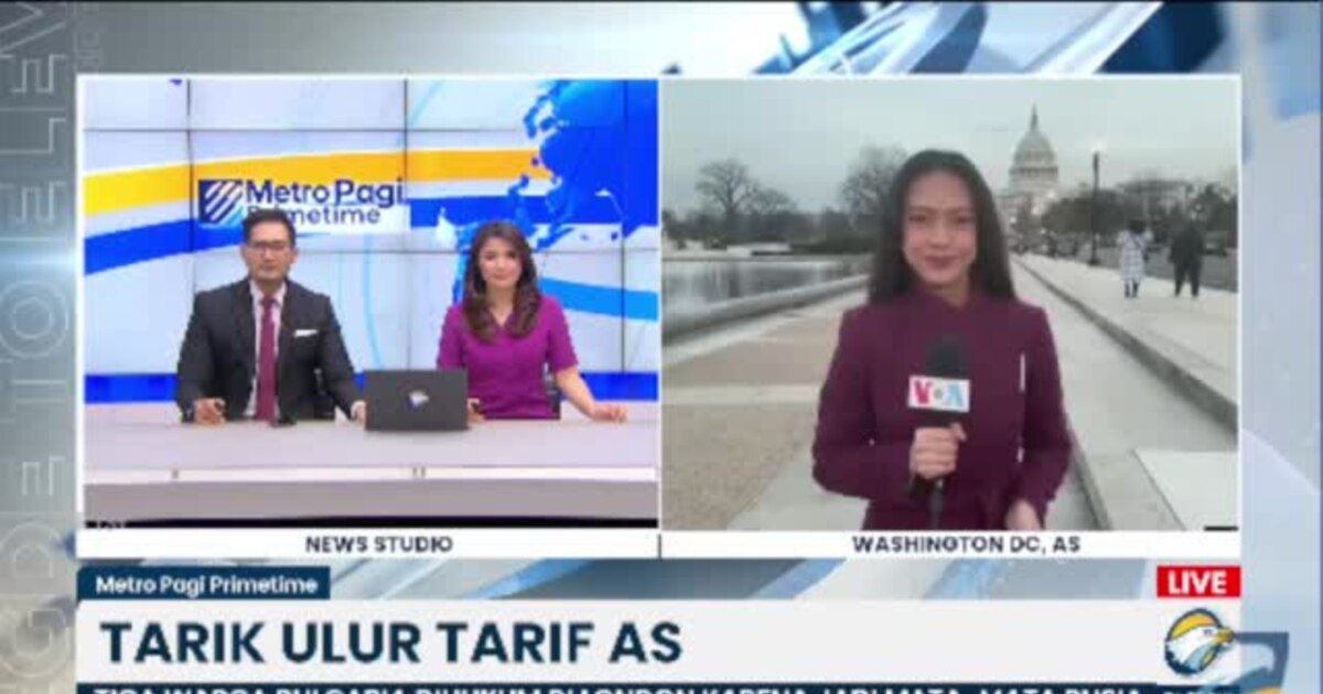 Laporan VOA untuk Metro TV: Tarik Ulur Tarif Amerika Serikat
