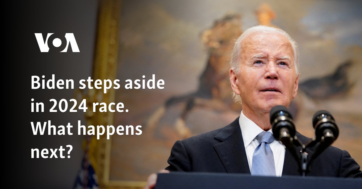 Biden steps aside in 2024 race. What happens next?