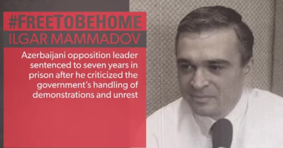 #FreeToBeHome: Ilgar Mammadov