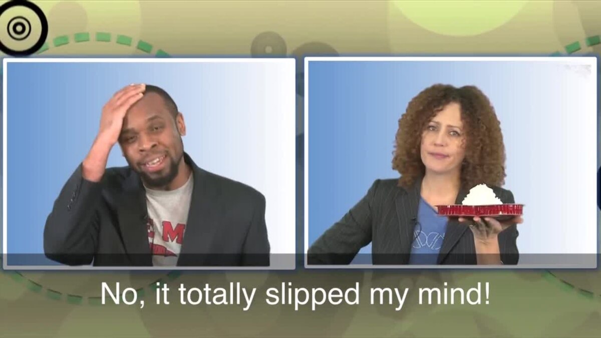 English in a Minute: Slip One's Mind